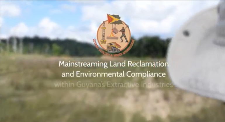 Land Reclamation and Environmental Compliance with Guyana’s Extractive ...
